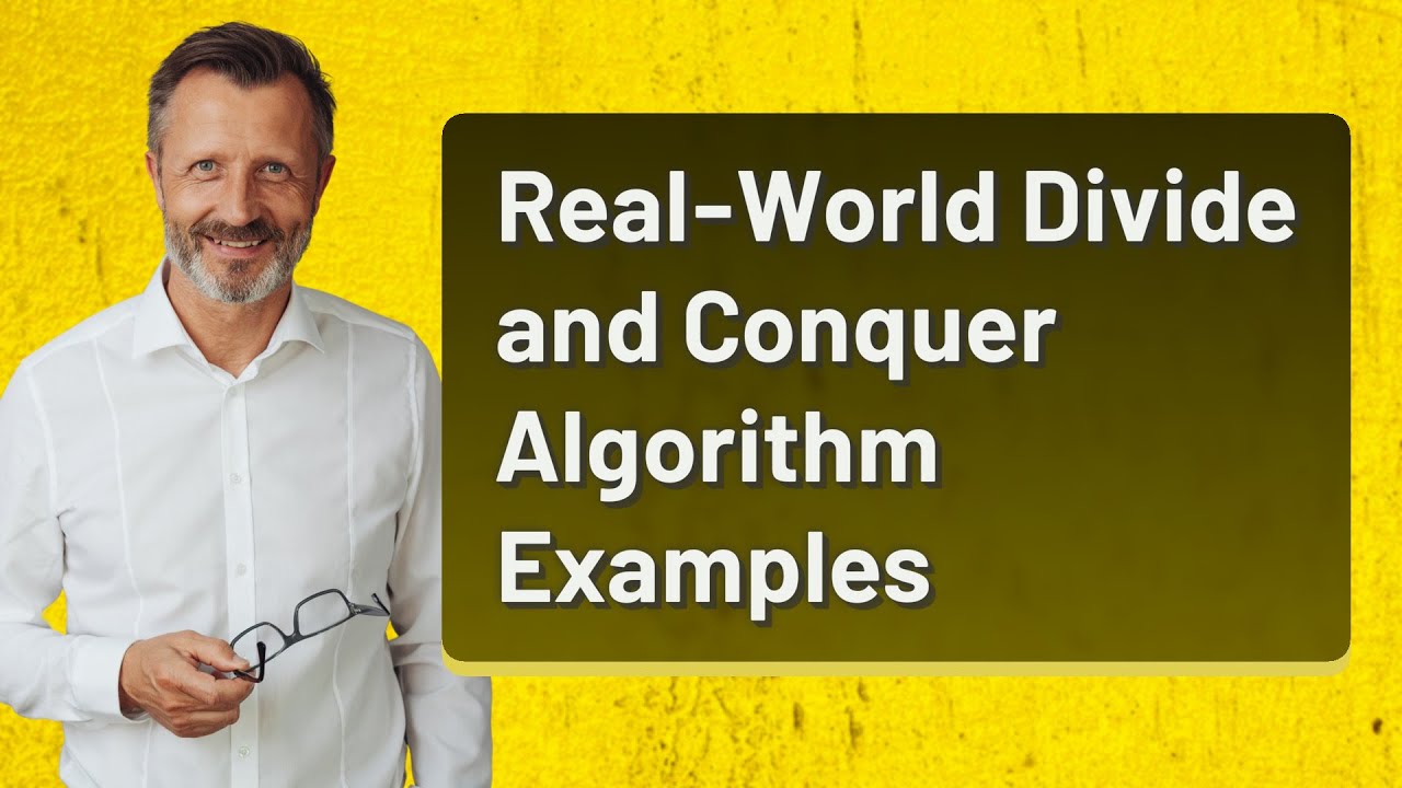 Real-World Divide and Conquer Algorithm Examples