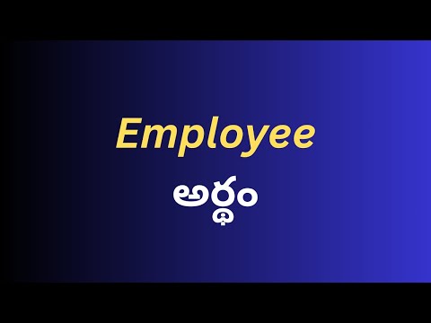 Employee Meaning in Telugu with Examples | Employee తెలుగు లో అర్థం