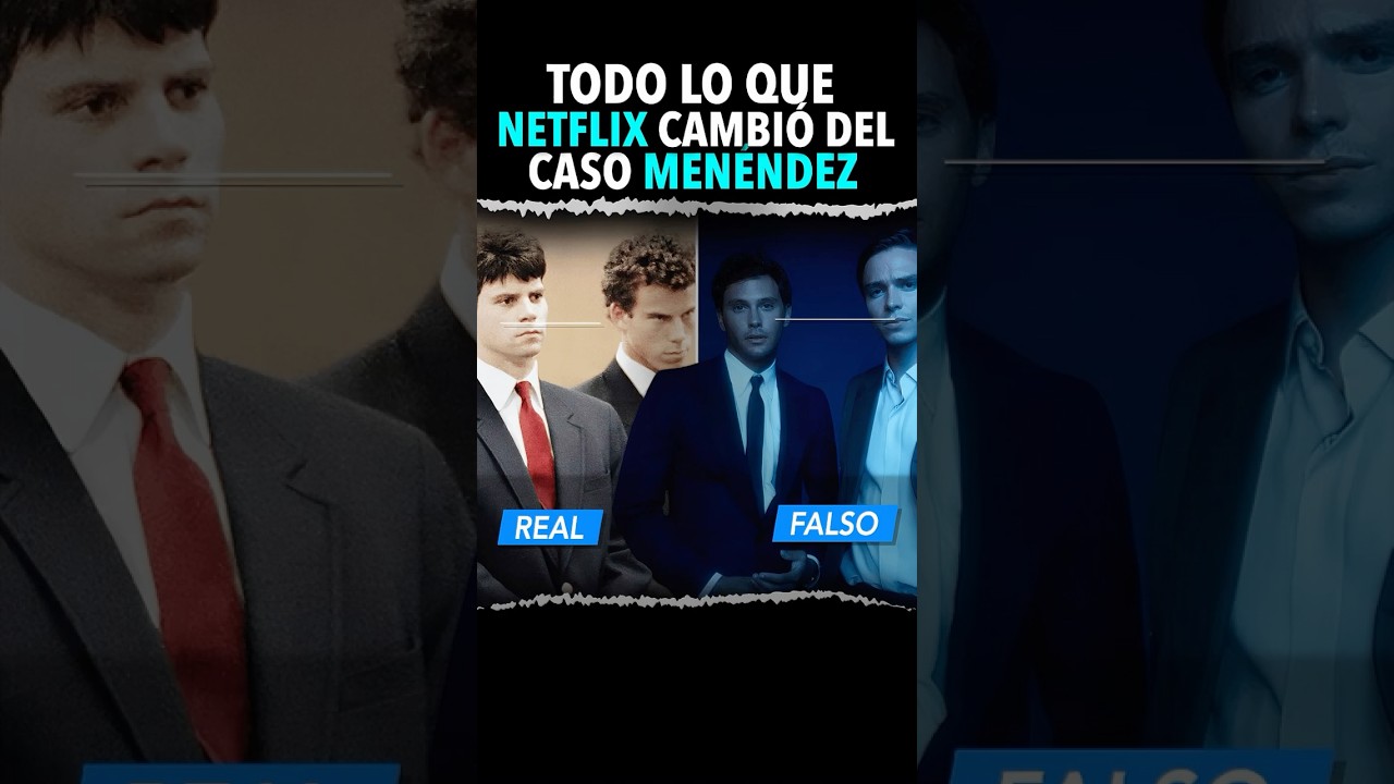 Lo que NETFLIX cambió del caso MENÉNDEZ