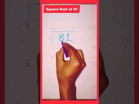 SQUARE ROOT OF 81 #squareroot #squareroottricks #maths #math #shorts