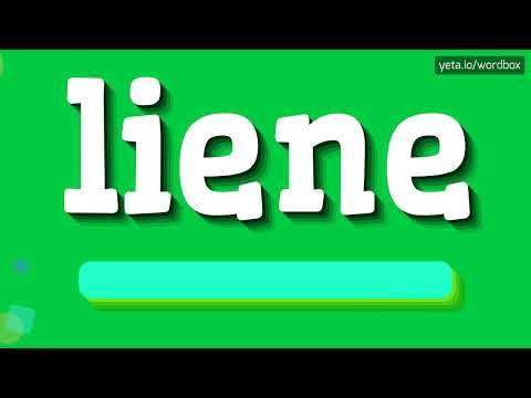 LIENE - HOW TO PRONOUNCE IT!?