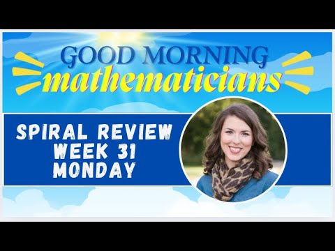 Week 31 MONDAY Spiral Review Illustrative Math Grade 5