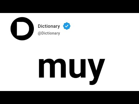 muy Meaning In English