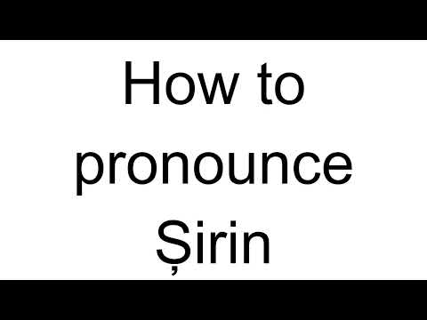 How to Pronounce Şirin (Turkish)