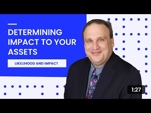 Determining Impact to Your Assets