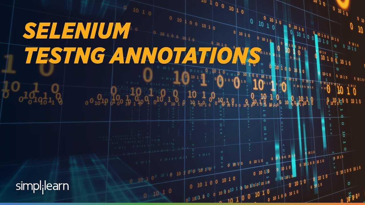Selenium TestNG Tutorial For Beginners | TestNG Tutorial | Selenium Training |Simplilearn