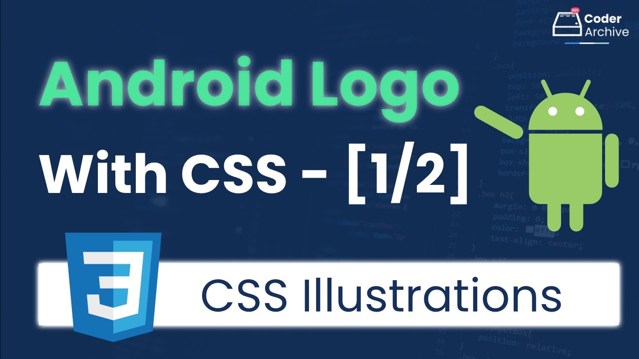 Designing the Android Logo with CSS - #1