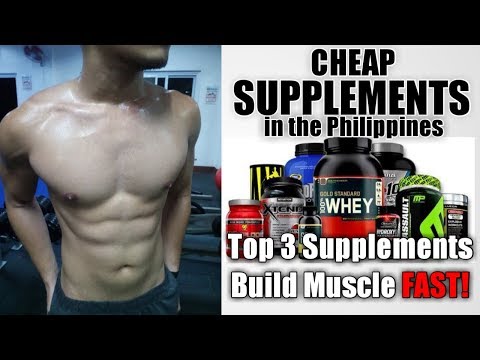 Where To Buy Cheap Supplement Philippines + Top 3 Supplements to BUILD Muscle FAST | MikeG