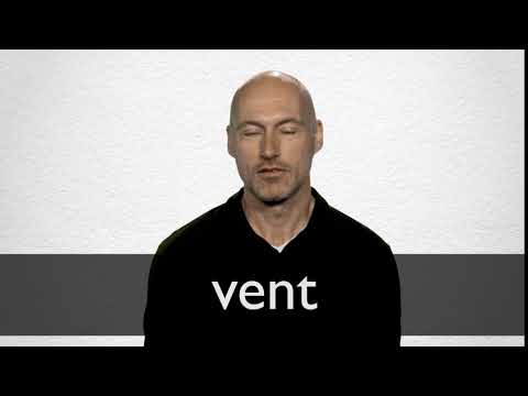 How to pronounce VENT in British English