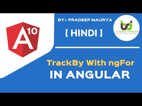 Learn TrackBy With ngFor Directives in Angular | Angular 10 Tutorials in Hindi | Part 18 ...