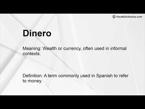 Dinero Meaning