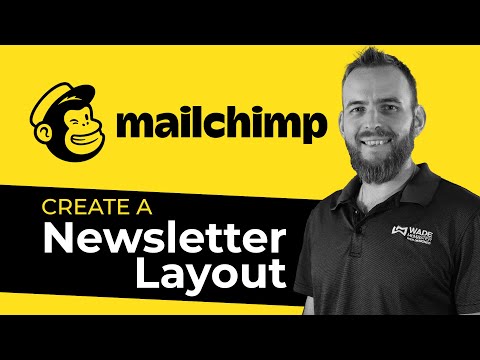 How to Design an Email Newsletter Layout with MailChimp in 2022