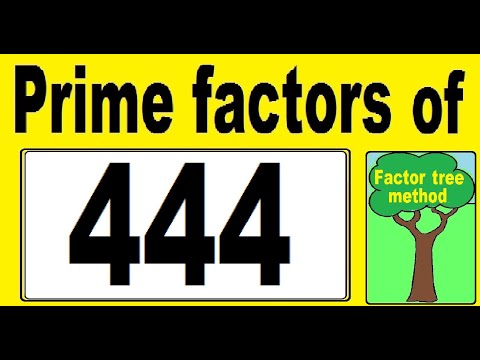 Prime factors of 444. Prime factors decomposition of 444. Factor tree method.
