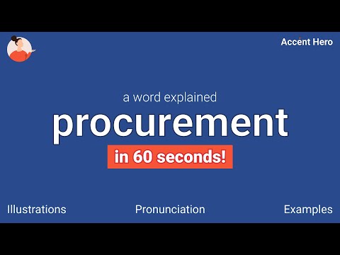 PROCUREMENT - Meaning and Pronunciation