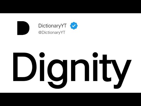Dignity Meaning in English