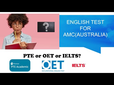 PTE or IELTS or OET for IMGS | English test for AMC Australia | AHPRA | Which one is better?