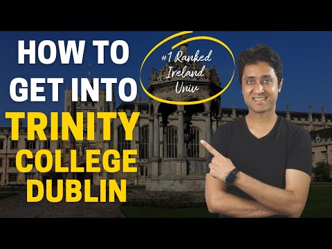 TRINITY COLLEGE DUBLIN | COMPLETE GUIDE ON HOW TO GET IN TRINITY | College Admission | College vlog