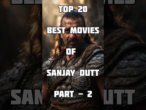 Top 20 Best Movies Of Sanjay Dutt Part 2 | Top 10 Sanjay Dutt Movies #sanju #sanjaydutt #top10