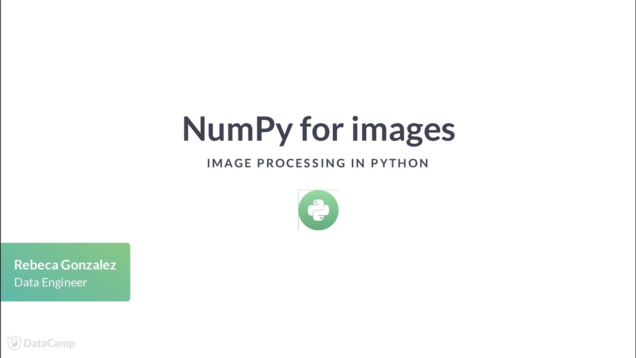 Python Tutorial: NumPy for images
