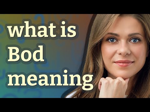 Bod | meaning of Bod