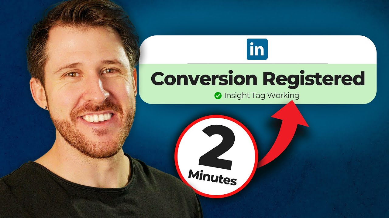 How To Setup LinkedIn Ads Insight Tag + Conversion Tracking