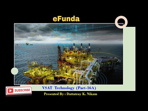 VSAT Technology (Part-16A)