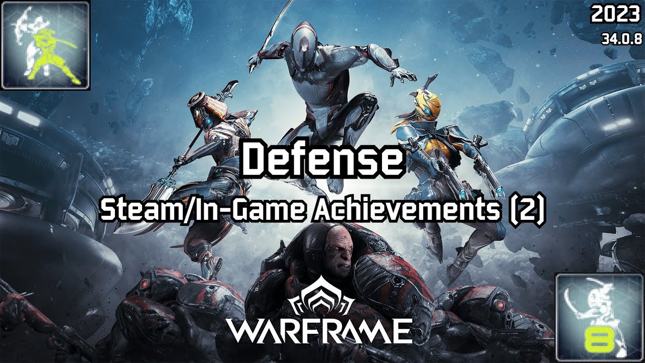 Warframe | Steam Achievements (2), Defense