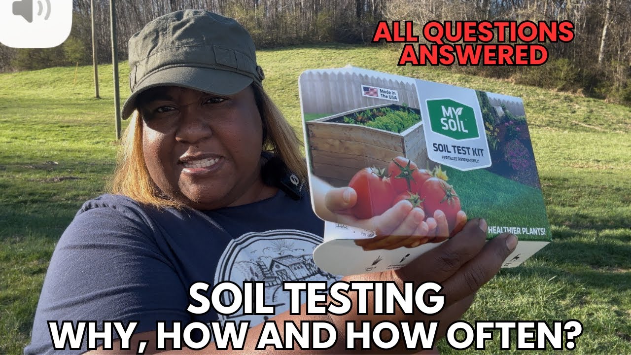 Why, How and When to do a Soil Test