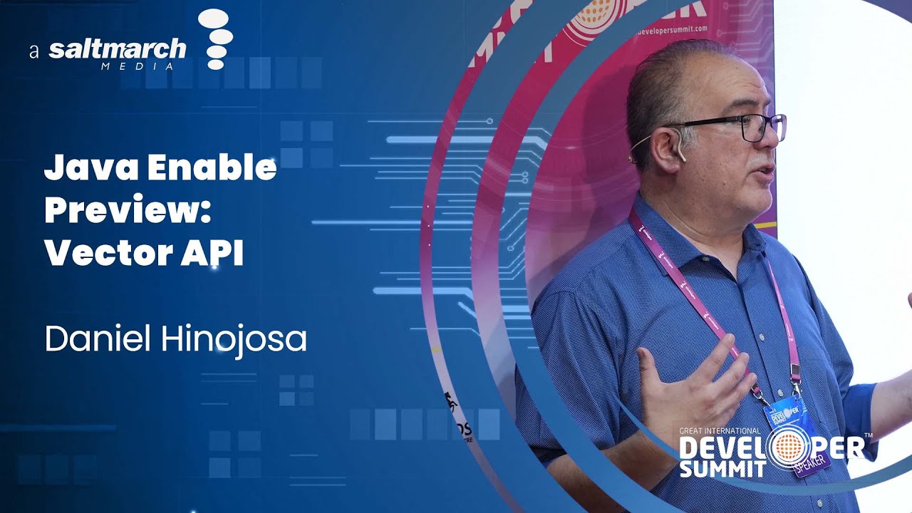 Java Enable Preview: Vector API -  Daniel Hinojosa