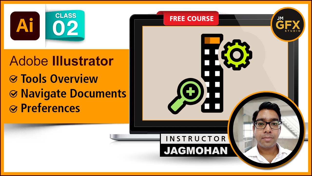 Adobe Illustrator Class 02- Tools Overview, Navigate Documents, and Preferences || In Hindi/Urdu