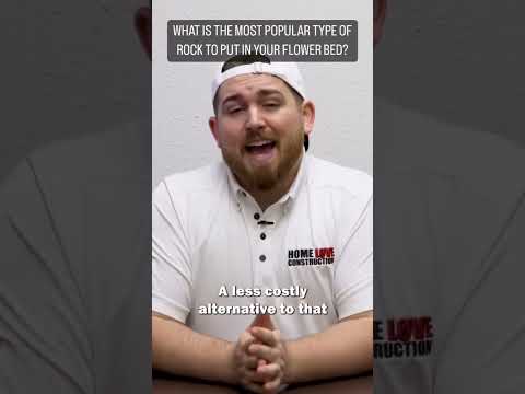 WHAT IS THE MOST POPULAR TYPE OF ROCK TO PUT IN YOUR FLOWER BED? TAMPA GENERAL CONTRACTOR ANSWERS!