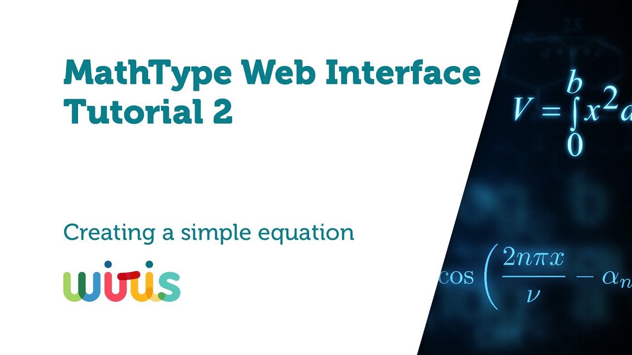 MathType web interface tutorial 2