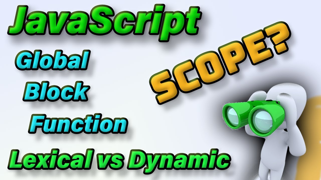 Learning about JavaScript Scope is Easy - Fun & Essential!