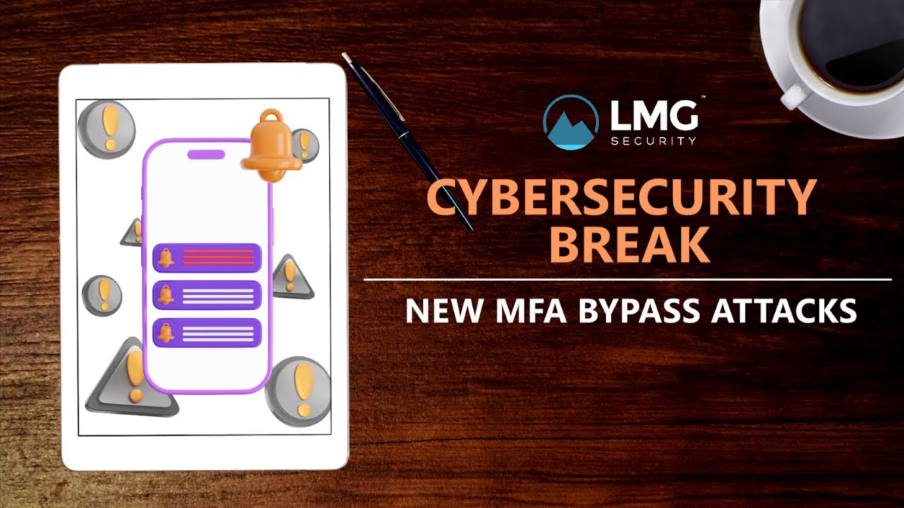 New MFA Bypass Attacks