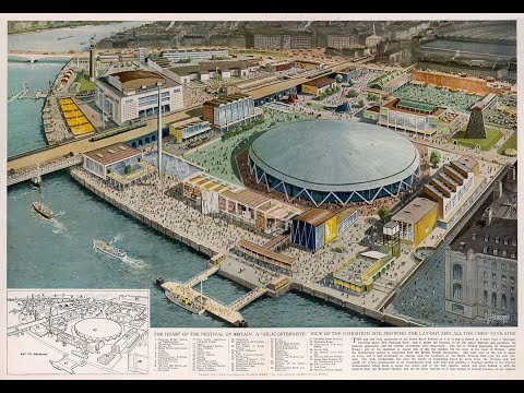 The 1951 Festival of Britain - A Brave New World