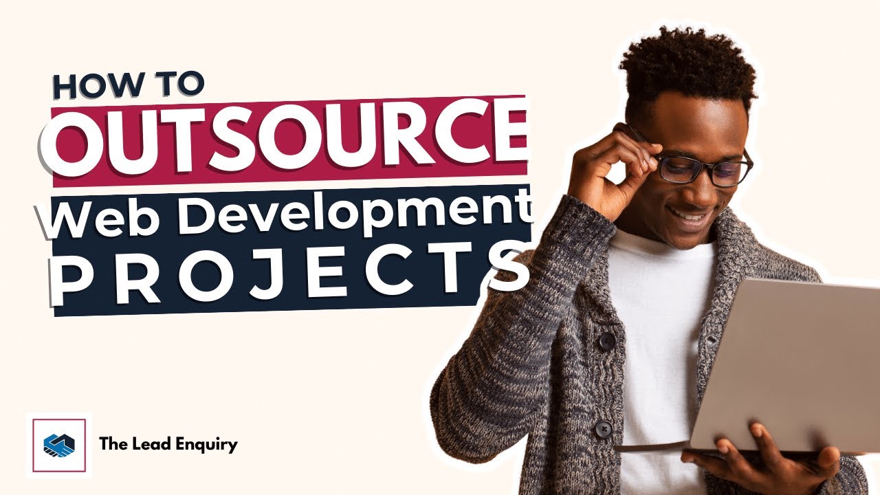 How to Outsource Web Development Projects