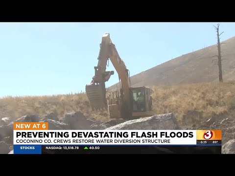Millions being spent to avoid devastating flash flooding near Flagstaff