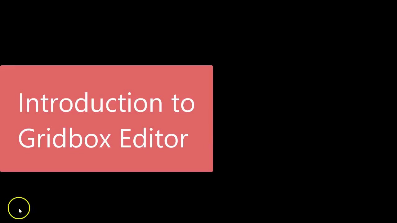 Introduction to Gridbox Editor