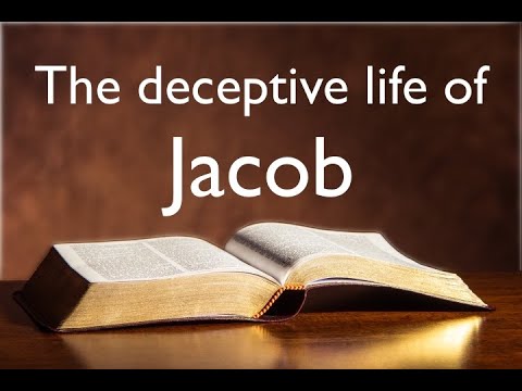 The Deceptive Life of Jacob