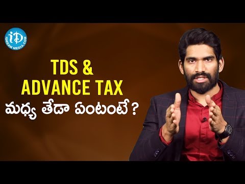Difference Between TDS & Advance Tax | The Business Of Films | CA Anurag Chowdhary | iDream Movies
