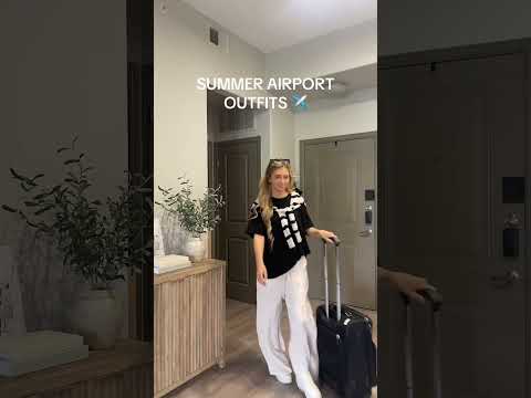 SUMMER AIRPORT OUTFITS🛫✨