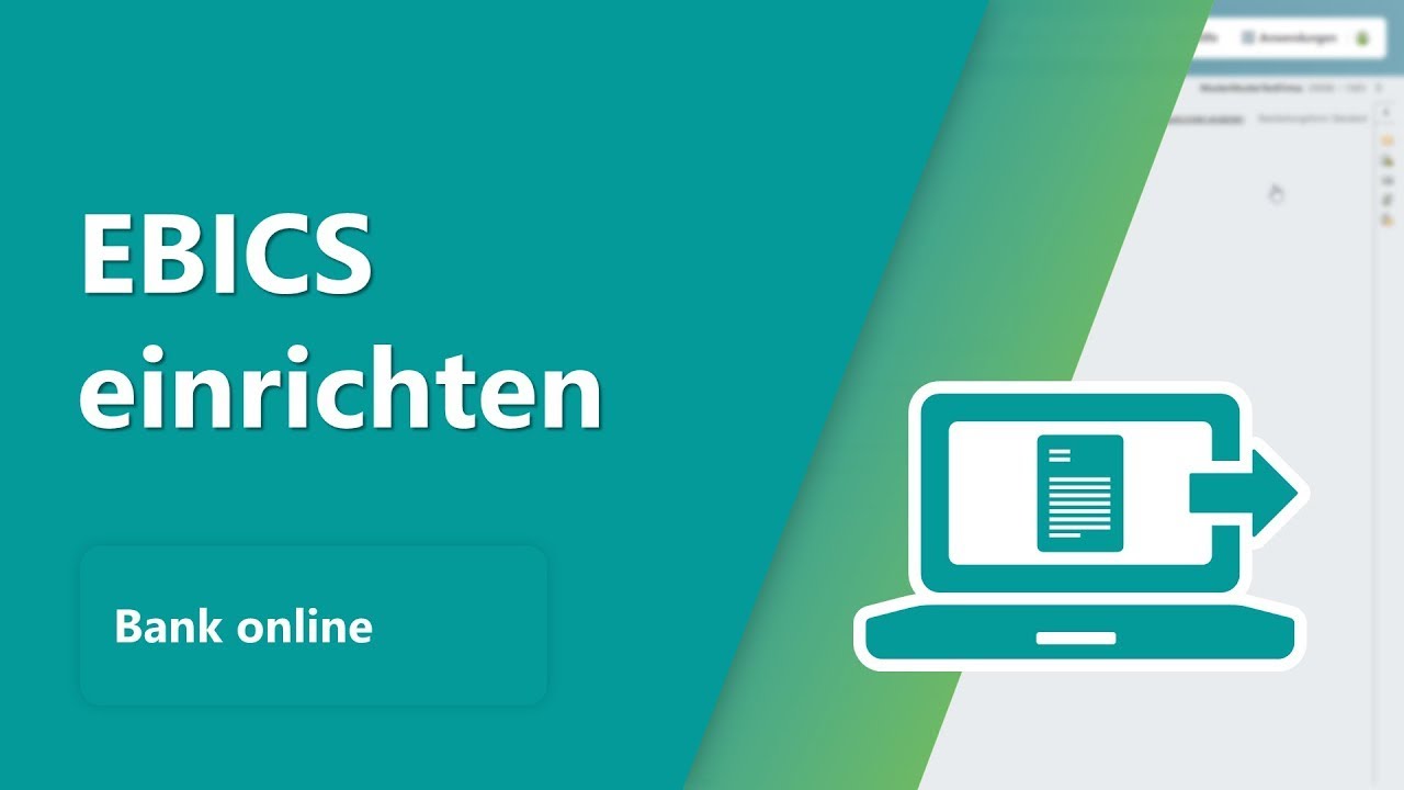 Bank online - EBICS einrichten