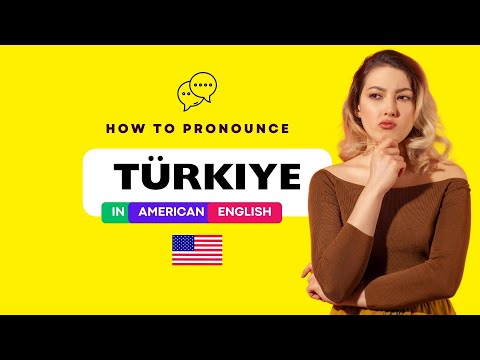 How to Pronounce türkiye (Correctly) in American English