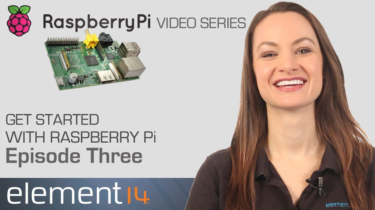 Video 3: Getting your Pi Online - element14 Community