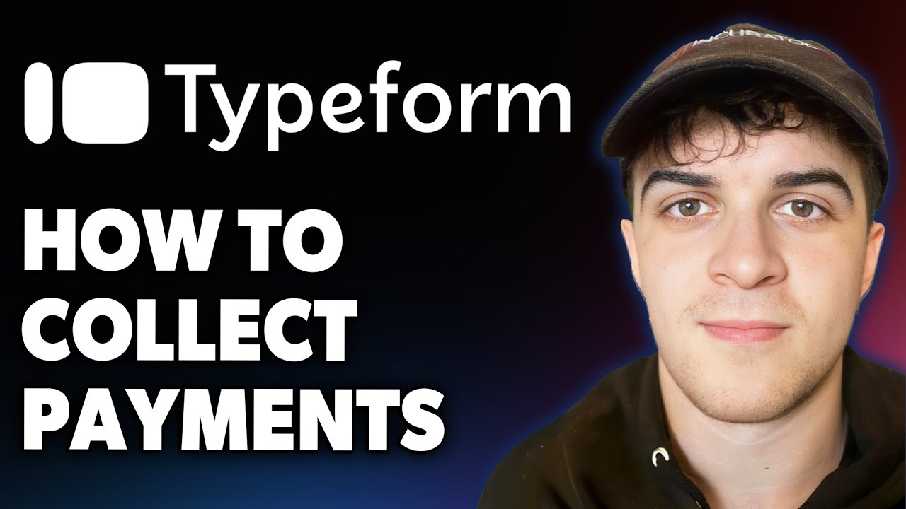 How to Collect Payments Using Typeform  [2025 Full Guide]