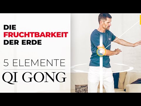Qi Gong der 5 Elemente | Das Element ERDE Programm zum Mitmachen | Folge 4