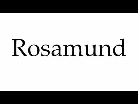 How to Pronounce Rosamund