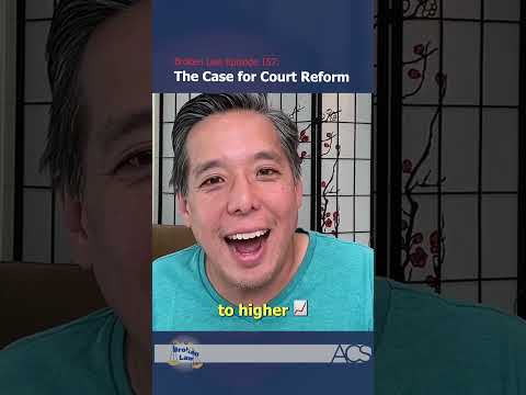 The Case for Court Reform