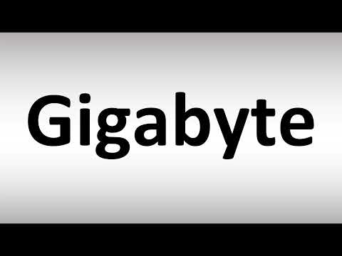 How to Pronounce Gigabyte