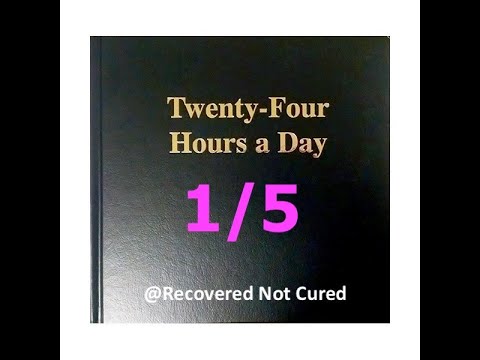 AA - January 5 - Daily Reading from the Twenty-Four Hours A Day Book - Serenity Prayer & Meditation